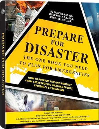 Prepare for Disaster: The One Book You Need to Plan for Emergencies ...
