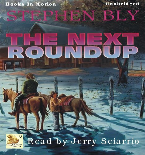Amazon.com: The Next Roundup by Stephen Bly (Fortunes of the Black ...