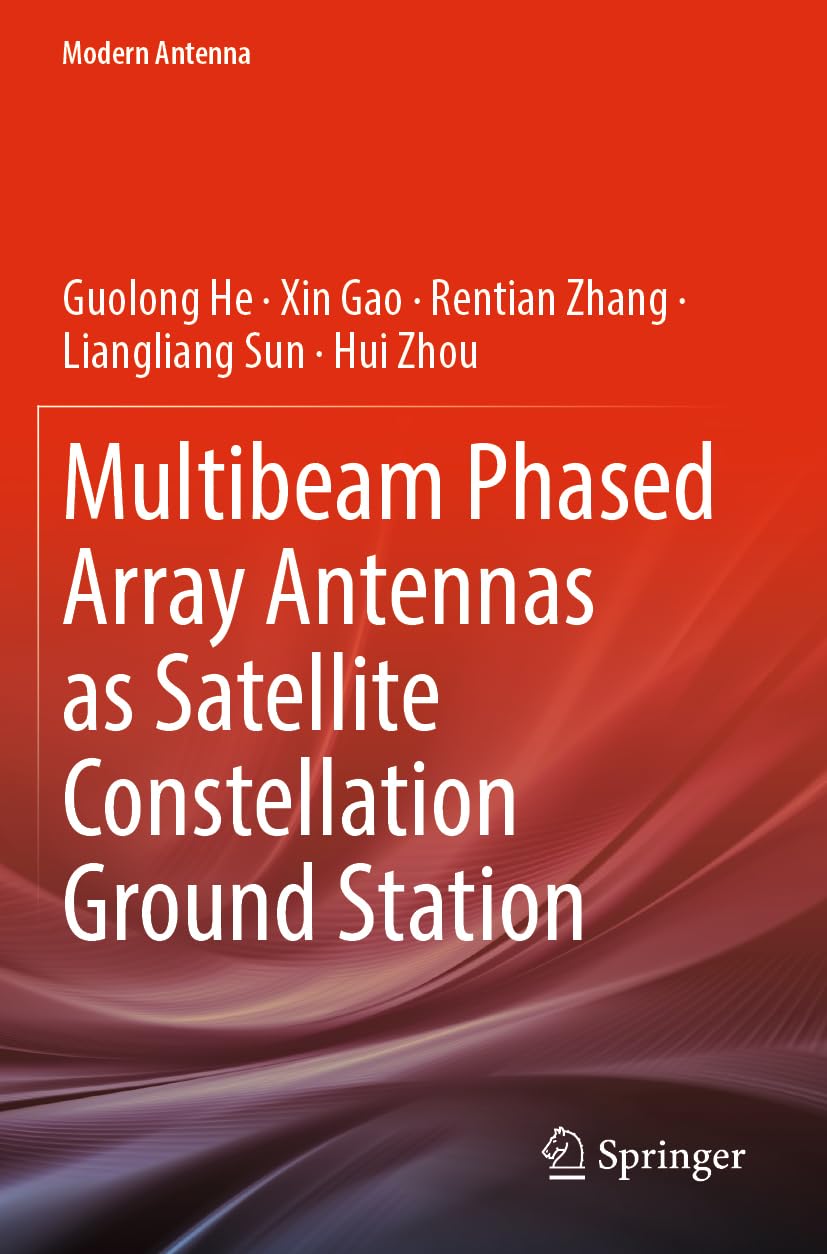 Multibeam Phased Array Antennas as Satellite Constellation Ground ...