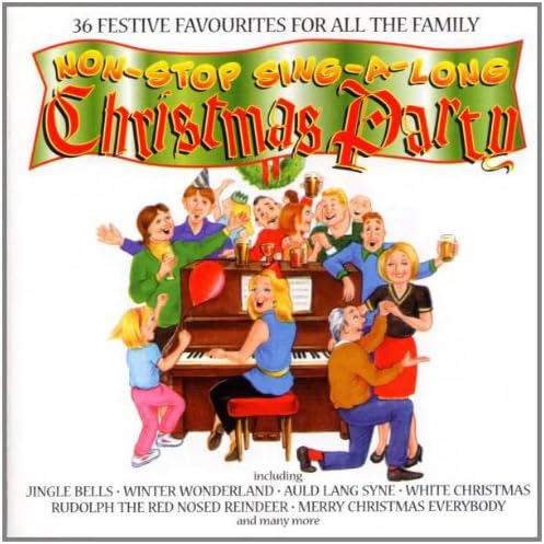 Non-Stop Sing Along Christmas Party: Amazon.co.uk: CDs & Vinyl