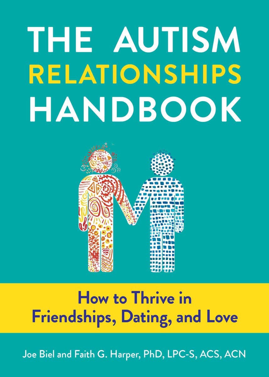 Amazon.com: Autism Relationships Handbook, The: How to Thrive in ...