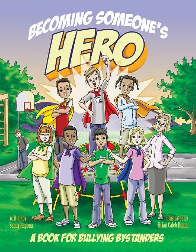 Becoming Someone's Hero: Sandy Ragona, Brian Caleb Dumm: 9781598500851 ...