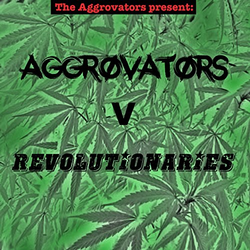 Play The Aggrovators Present: Aggrovators V Revolutionaries by ...