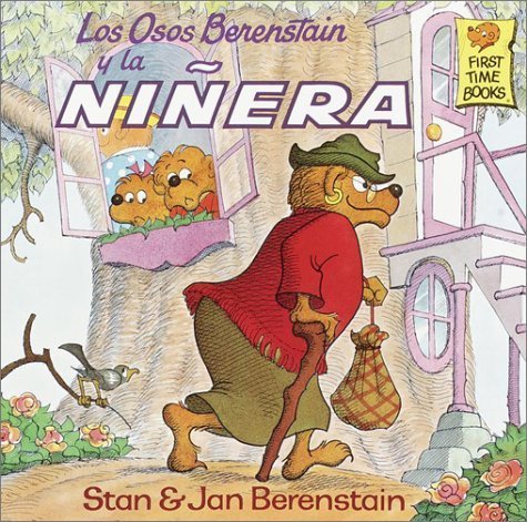 Los Osos Berenstain y la Ninera (Spanish Edition) by Stan Berenstain ...