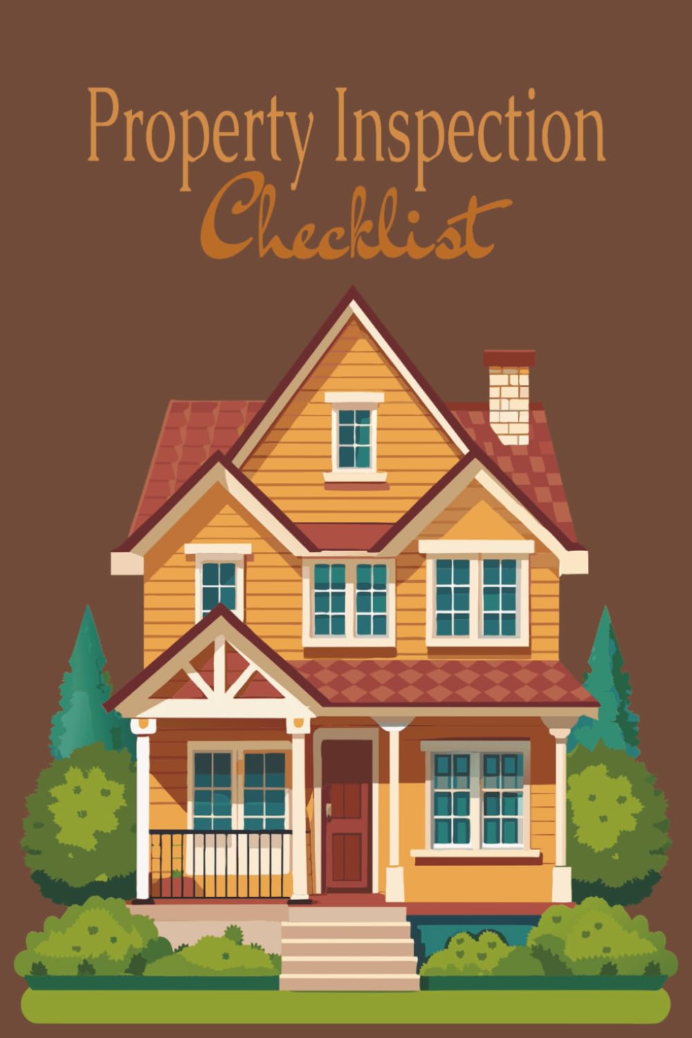 The Ultimate Property Inspection Checklist: Organized Property Walkthrough Logbook for Landlords ...