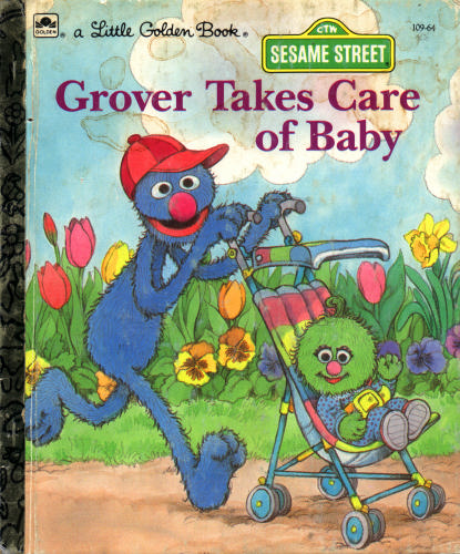 Grover Takes Care of Baby (A Little Golden Book): Thompson, Emily ...