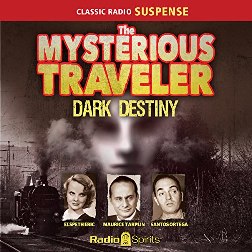 Amazon.com: Mysterious Traveler: Dark Destiny (Audible Audio Edition ...