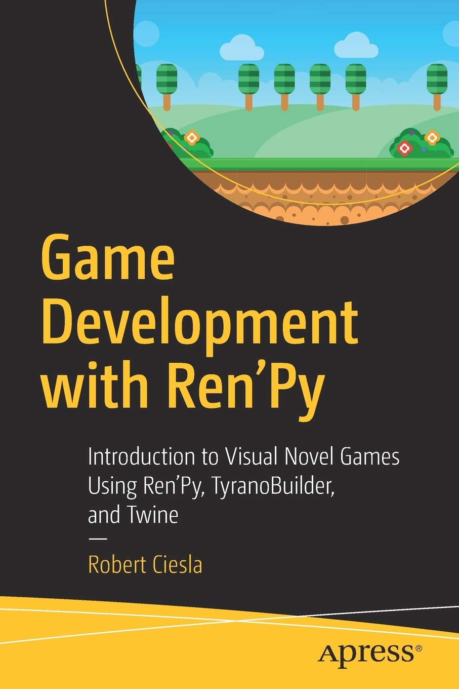Buy Game Development with Ren'Py: Introduction to Visual Novel Games ...