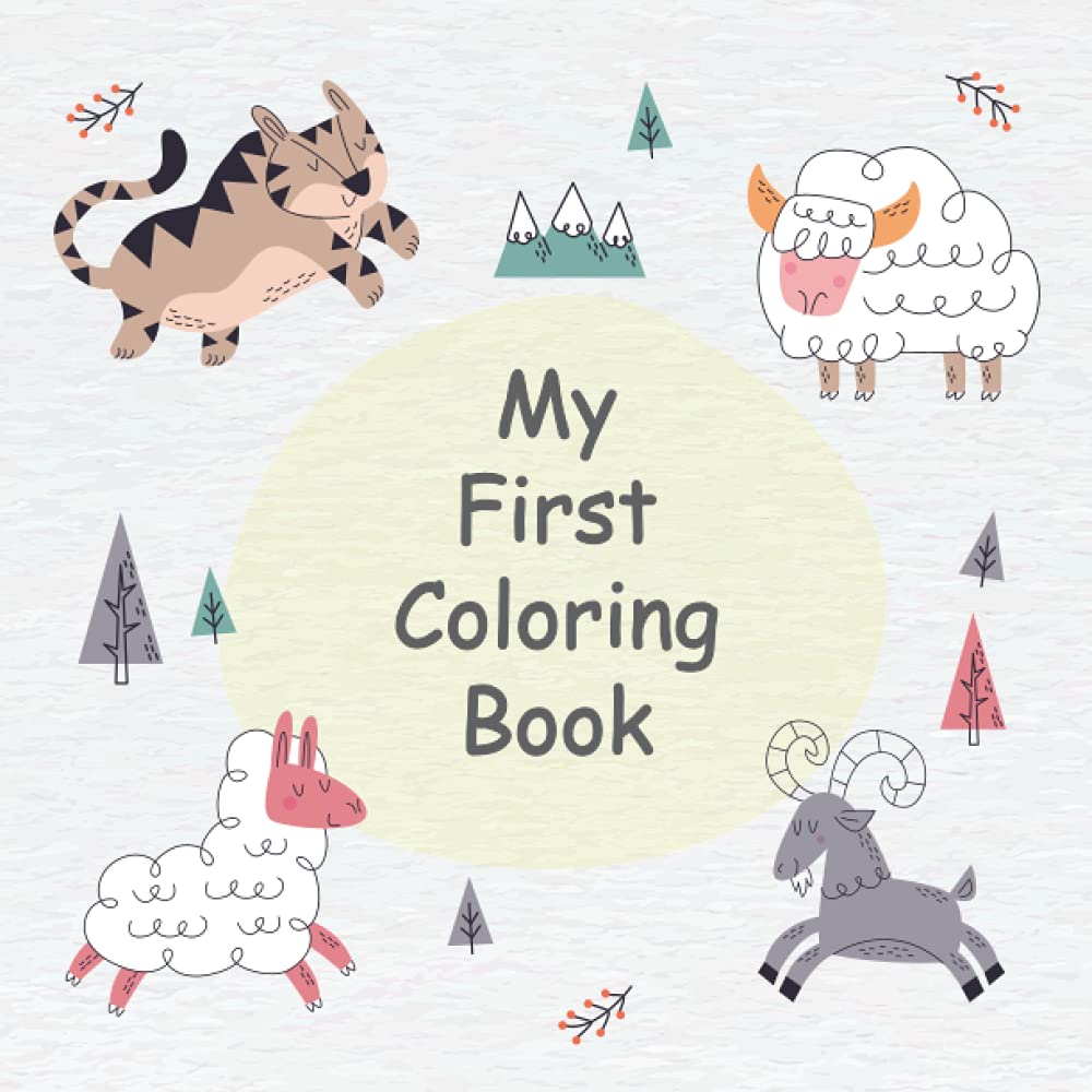 Buy My First Coloring Book Ages 1+: My Best Toddler Coloring Book With ...