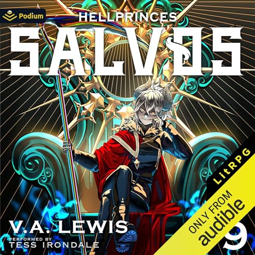 Hellprinces: A LitRPG Adventure: Salvos, Book 9 (Audio Download): V.A ...