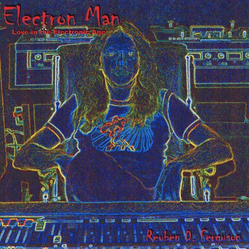 Amazon.com: Electron Man - Love In The Electronic Age : Reuben D ...