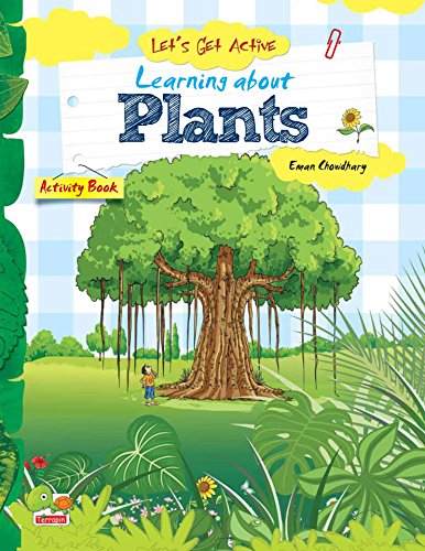 Let's Get Active: Learning about Plants (An illustrated activity book ...