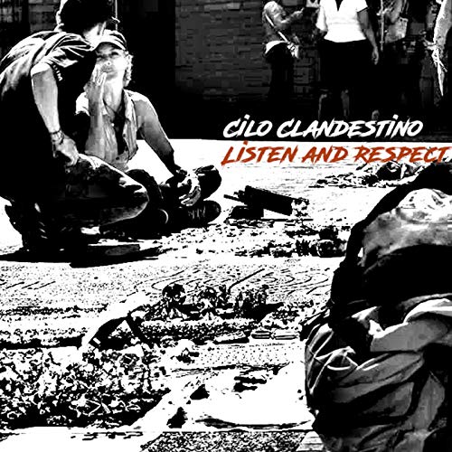 Écouter Listen and Respect de Cilo Clandestino sur Amazon Music Unlimited