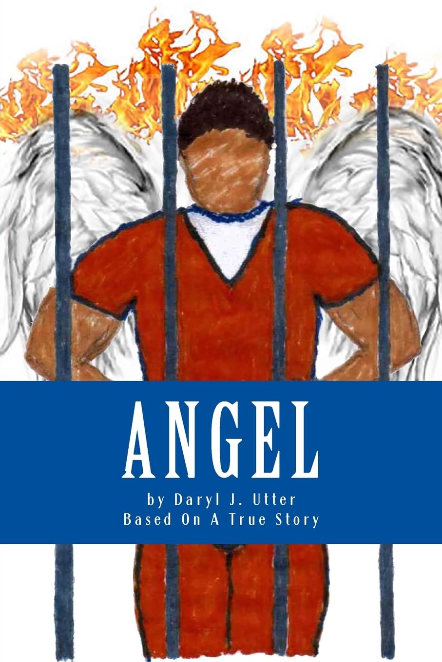 Amazon.com: Angel The Novel: Based On A True Story (The Angel Series ...