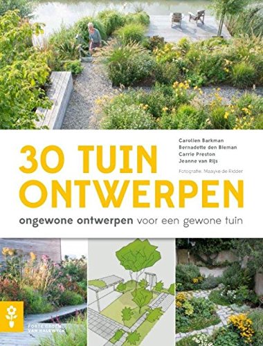 Amazon.co.jp: 30 Tuinontwerpen: ongewone ontwerpen voor gewone tuinen ...