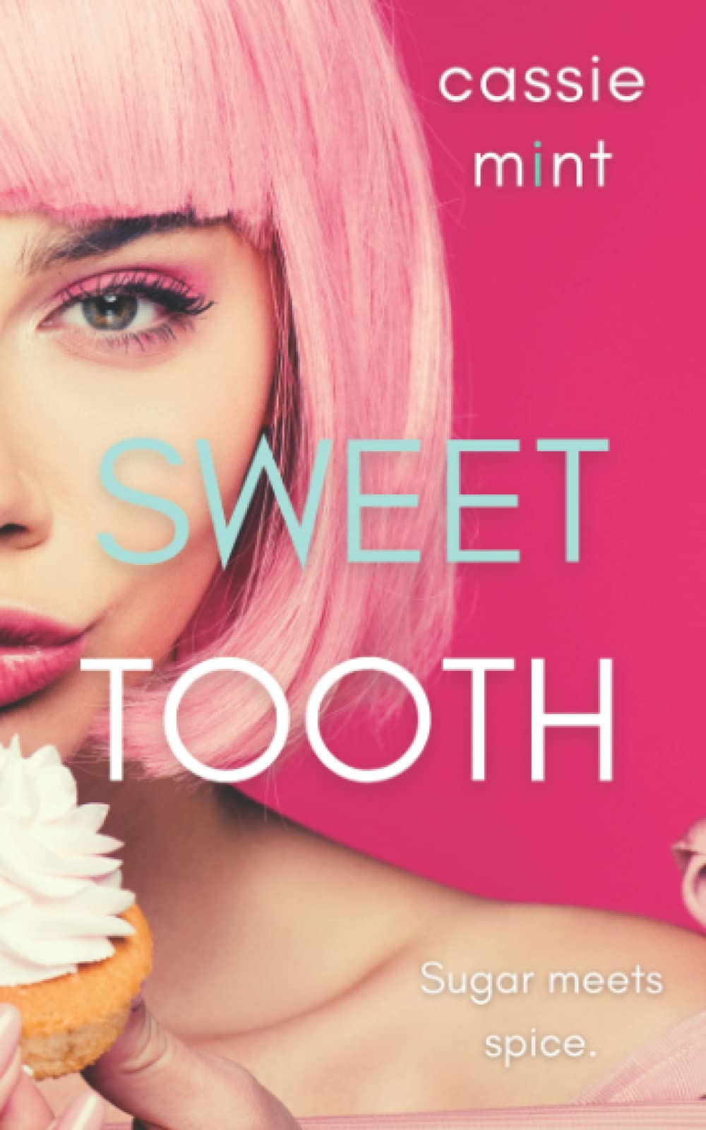 Amazon.com: Sweet Tooth: 9781914242939: Mint, Cassie: Books