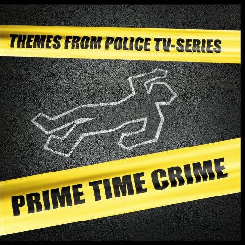 Soundtrack & Theme Orchestra - Prime Time Crime - Amazon.com Music