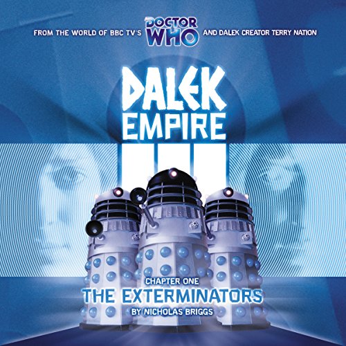 Dalek Empire 2 - Dalek War, Chapter 4 (Audio Download): Nicholas Briggs ...
