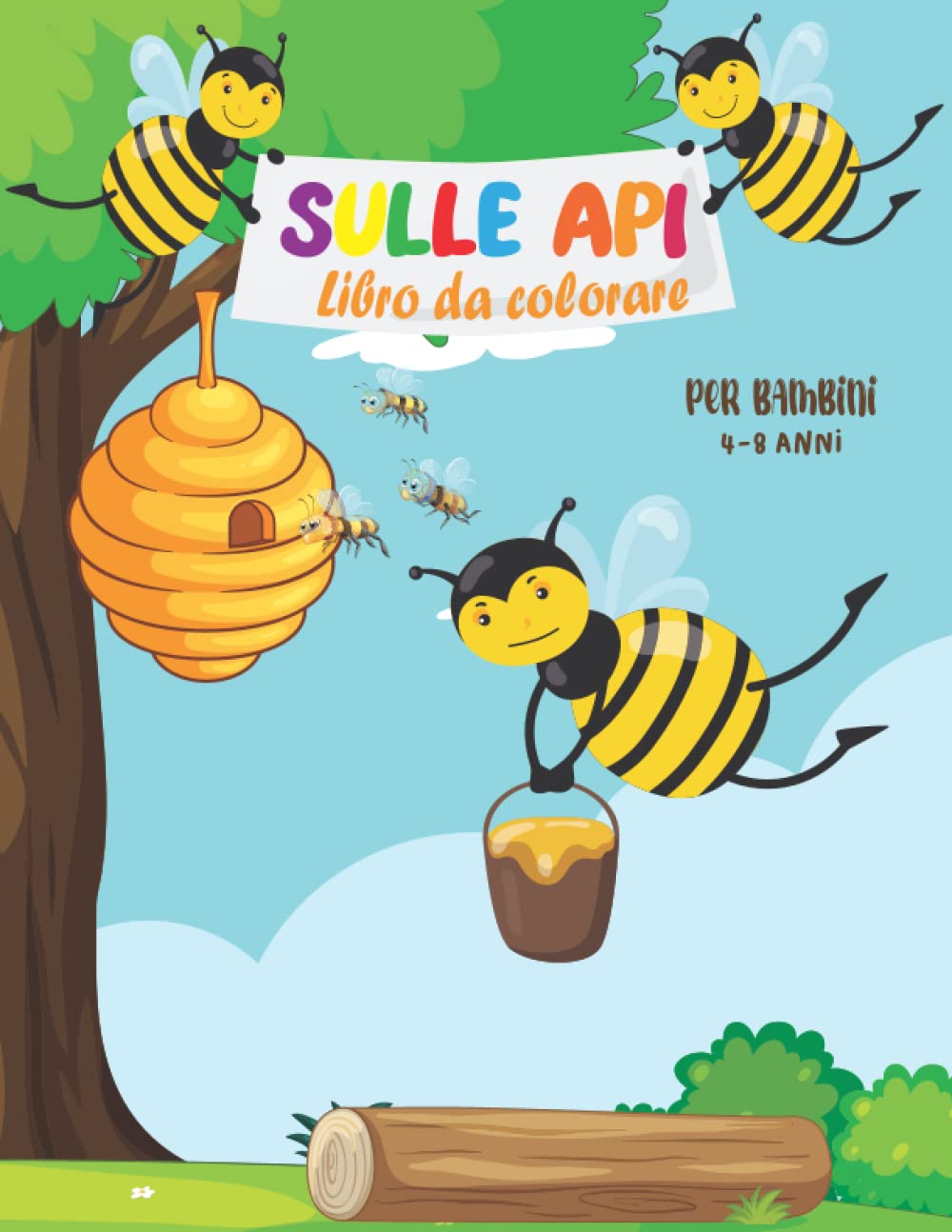 Buy Libro Da Colorare Sulle Api Per Bambini Di 4-8 Anni: Divertenti 