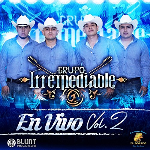 Amazon.com: En Vivo, Vol.2 (En Vivo) : Grupo Irremediable: Digital Music
