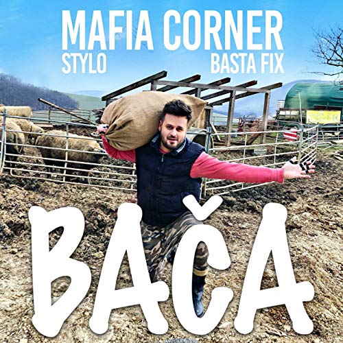Amazon.com: Bača (Na Hornom Konci) [feat. Basta Fix & Stylo] : Mafia ...