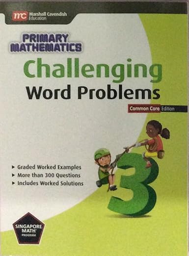 Challenging Word Problems (Common Core Ed.): Grade 3: Yan Kow Cheong ...