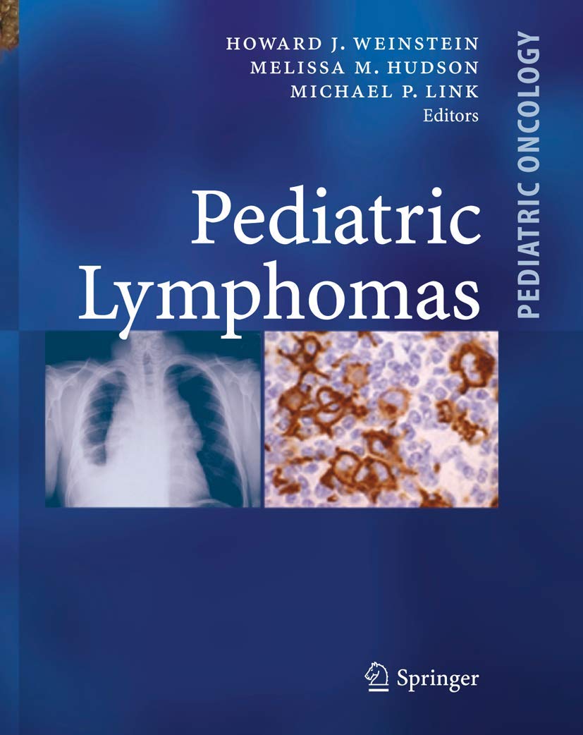 Pediatric Lymphomas (Pediatric Oncology): 9783642057960: Medicine ...