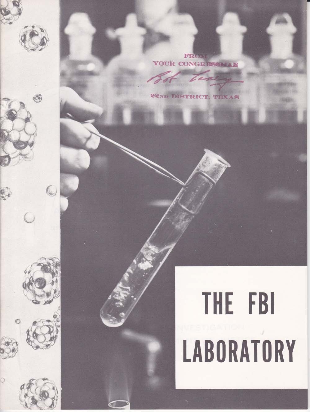 THE FBI LABORATORY: A brief outline of the history, the service, and ...