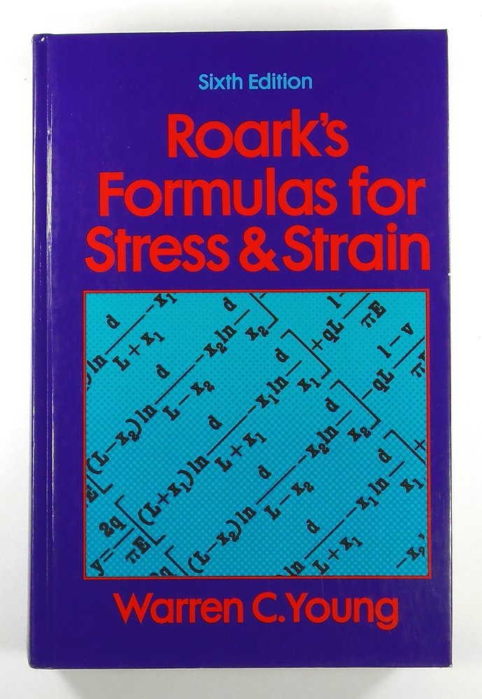 Amazon.com: Roark's Formulas for Stress and Strain: 9780070725416 ...
