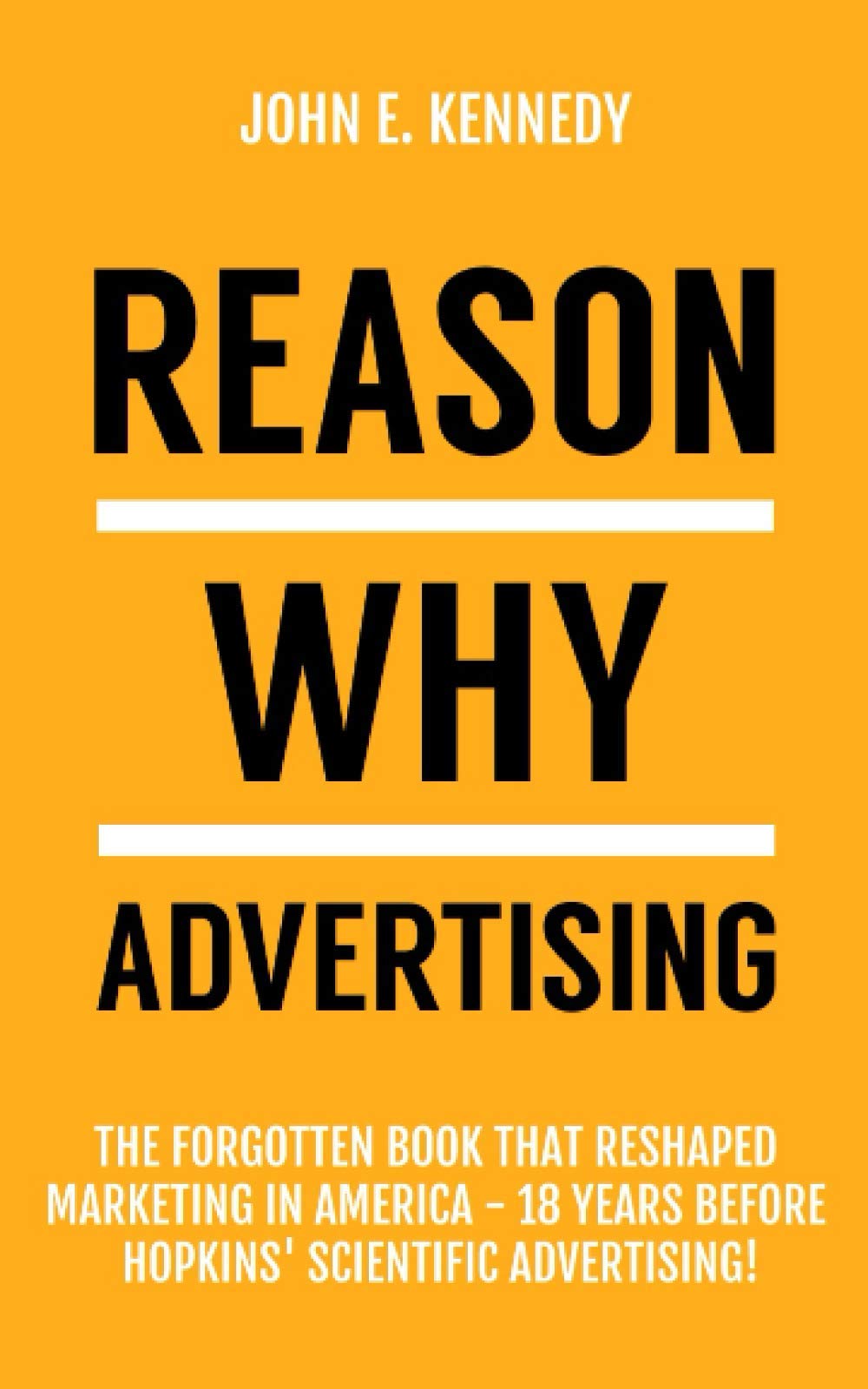 Reason Why Advertising: the forgotten book that reshaped marketing in ...