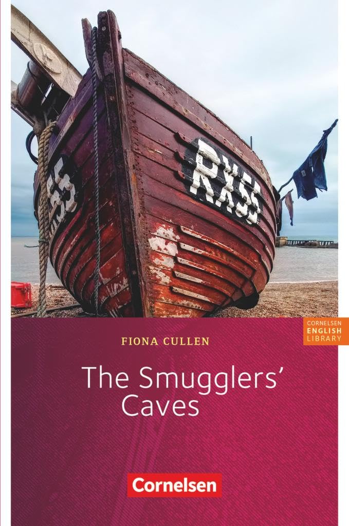 Fiction Reader 7. Schuljahr. Stufe 3. The Smugglers' Caves: Textheft ...