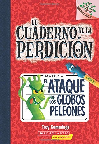 Rise of the Balloon Goons: A Branches Book (The Notebook of Doom #1 ...