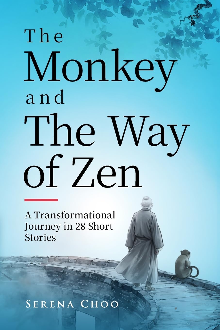 Amazon.com: The Monkey and The Way of Zen: A Transformational Journey ...