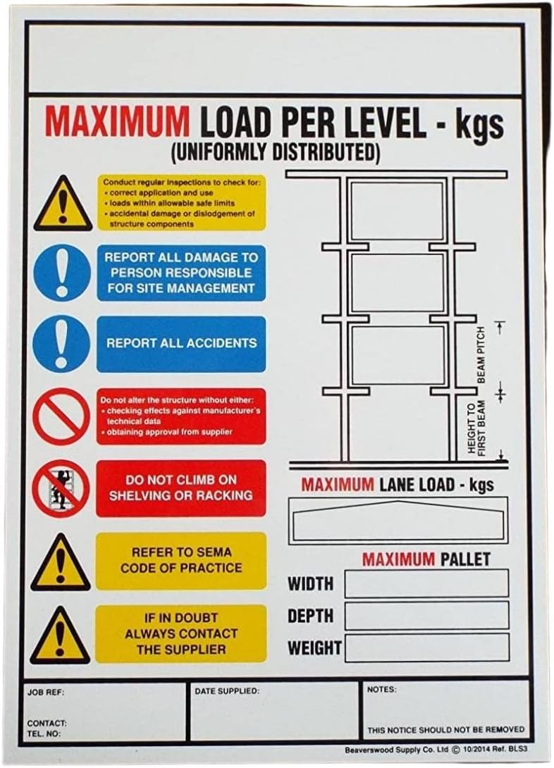 Drive Through Racking Weight Load Notice Sign | White Rigid Styrene PVC ...
