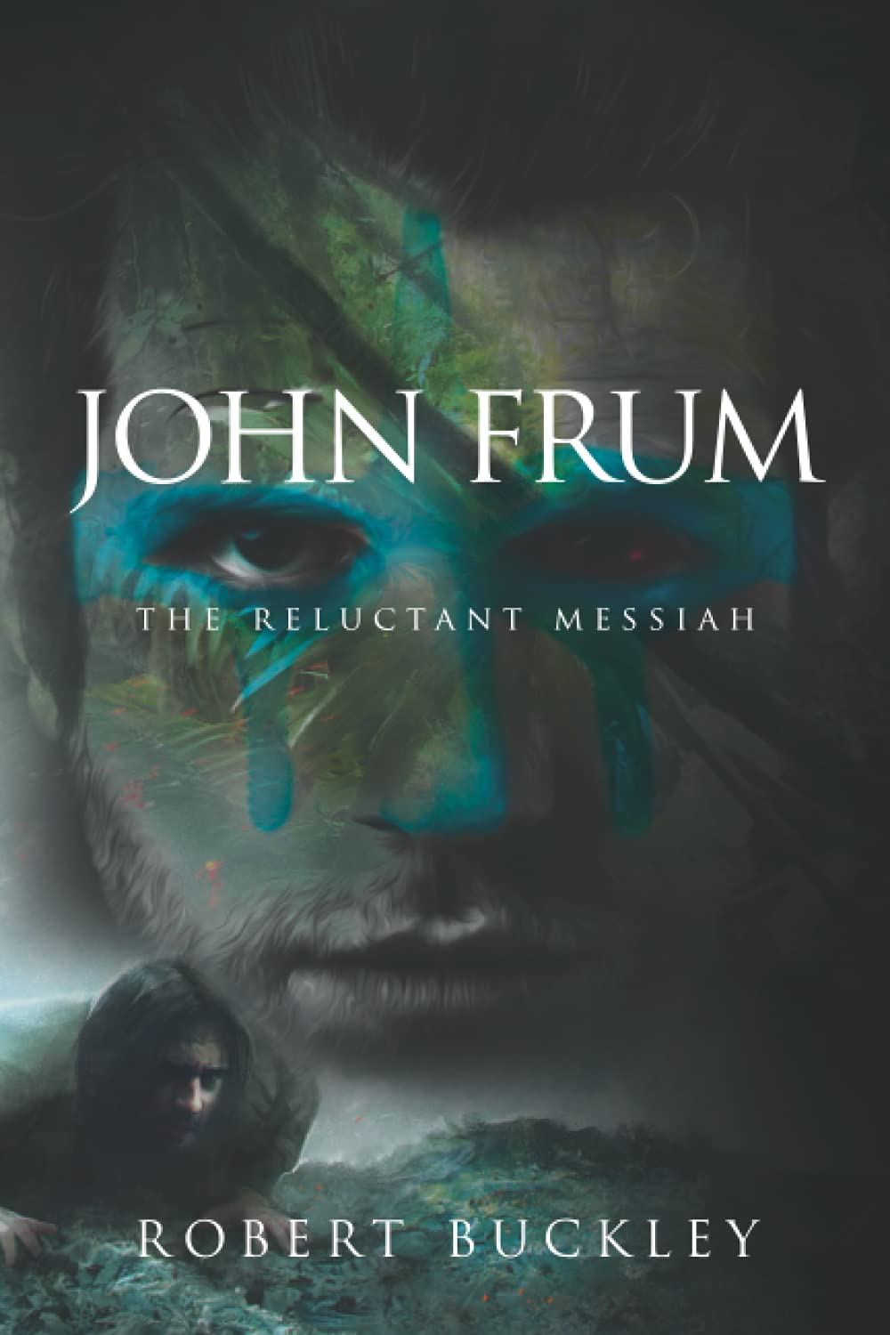 Amazon.com: John Frum: The Reluctant Messiah: 9786277505264: Buckley ...