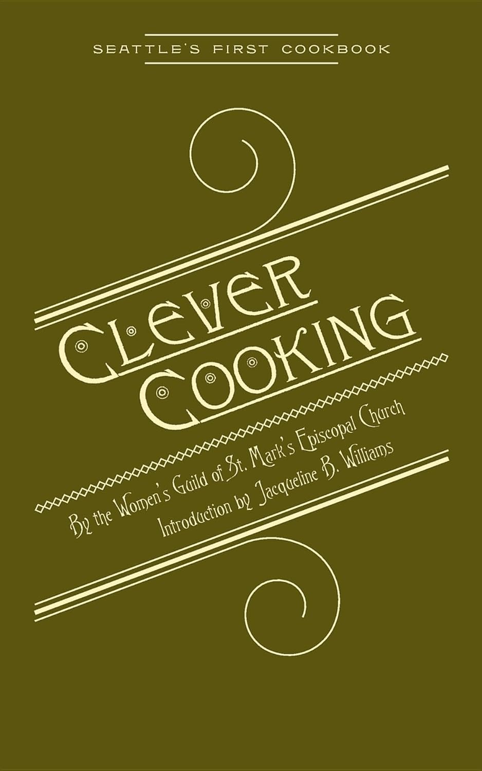 Clever Cooking (Applewood Books): Williams, Jacqueline: 9781557095749 ...