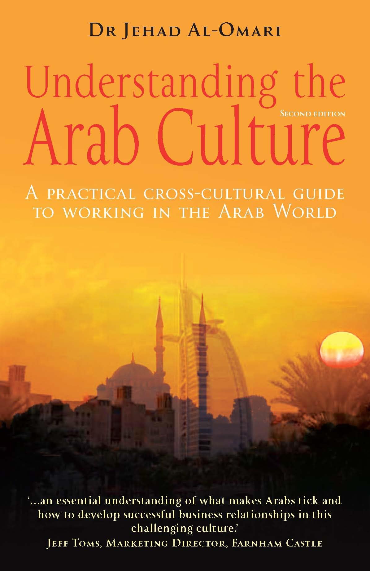 Understanding the Arab Culture, 2nd Edition: Al-Omari, Jehad ...