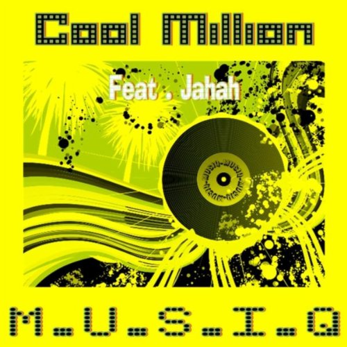 Amazon MusicでCool Million Feat. JahahのM.U.S.I.Qを再生する