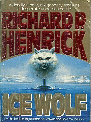 Ice Wolf: Henrick, Richard P.: 9780061006487: Amazon.com: Books