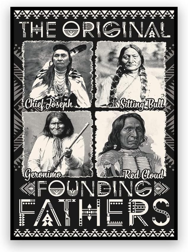 Amazon.com: The Original Founding Fathers Poster, Native American ...