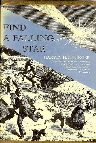 Find a Falling Star: Nininger, H. H.: 9780839722298: Amazon.com: Books