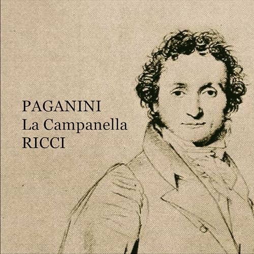 Paganini La Campanella (Studio Recording) de Ruggero Ricci feat. Nicolò ...
