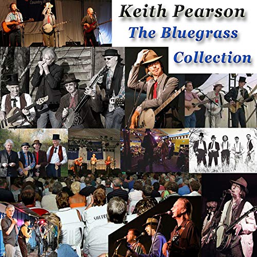 Play Keith Pearson - The Bluegrass Collection by Keith Pearson on ...