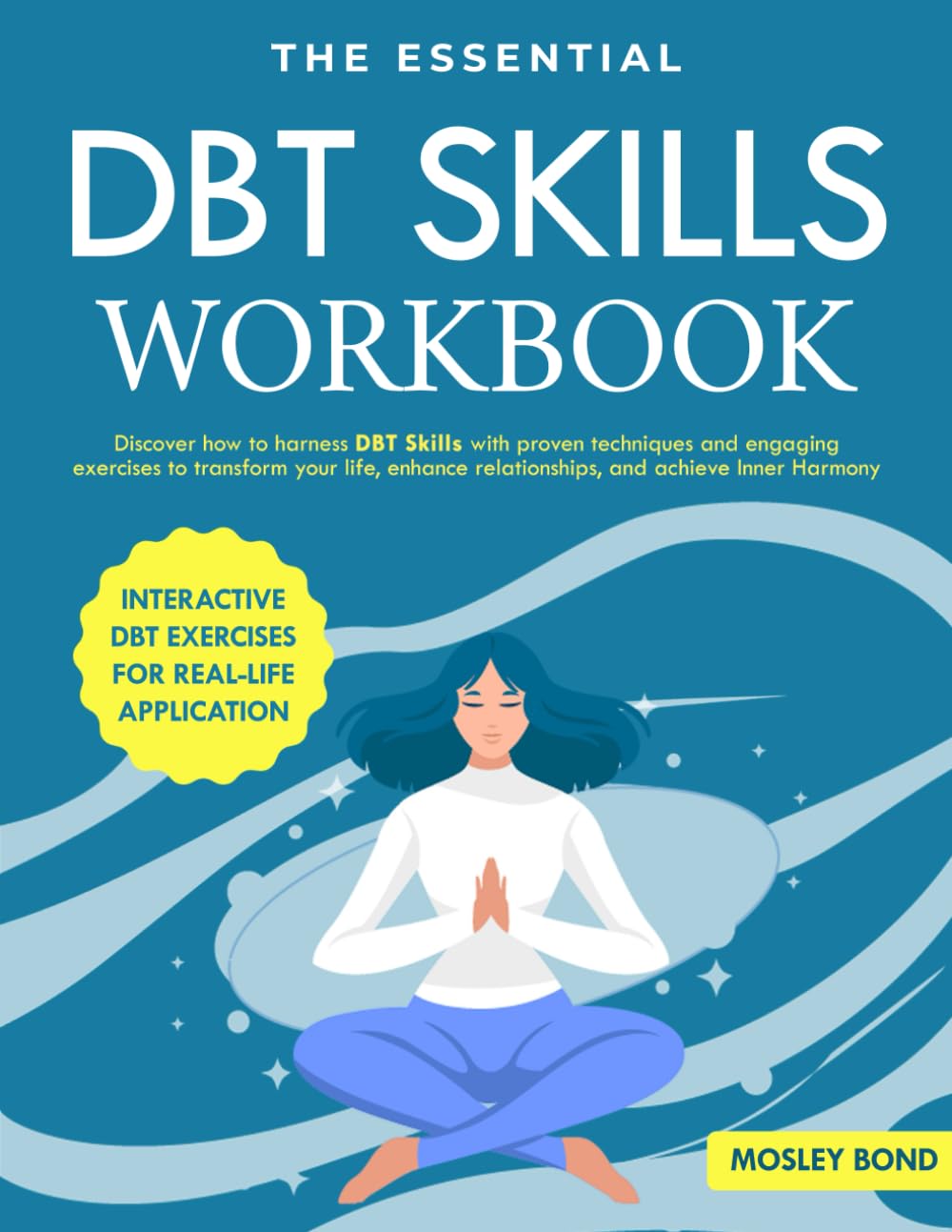 Amazon.com: The Essential DBT Skills Workbook: Discover How to Harness ...