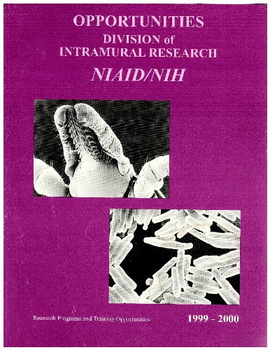 Opportunities in the NIAID Division of Intramural Research 1999-2000 ...