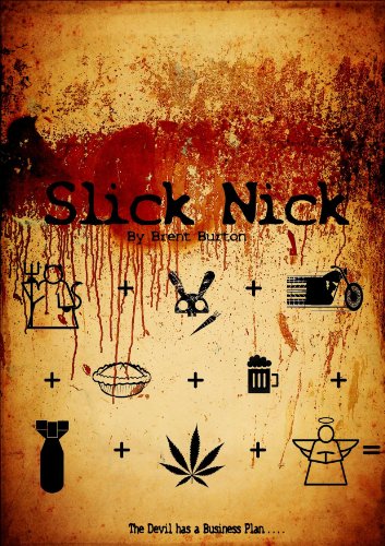 Slick Nick eBook : Burton, Brent: Amazon.in: Kindle Store