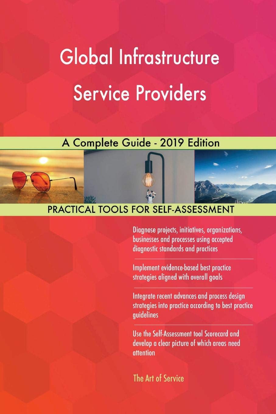 Global Infrastructure Service Providers A Complete Guide - 2019 Edition ...