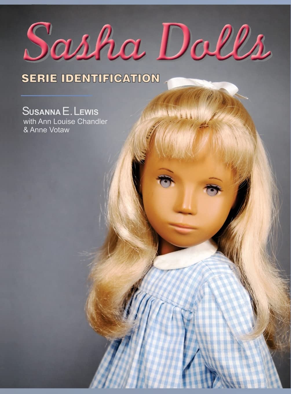 Amazon | Sasha Dolls Serie Identification | Lewis, Susanna E, Chandler ...