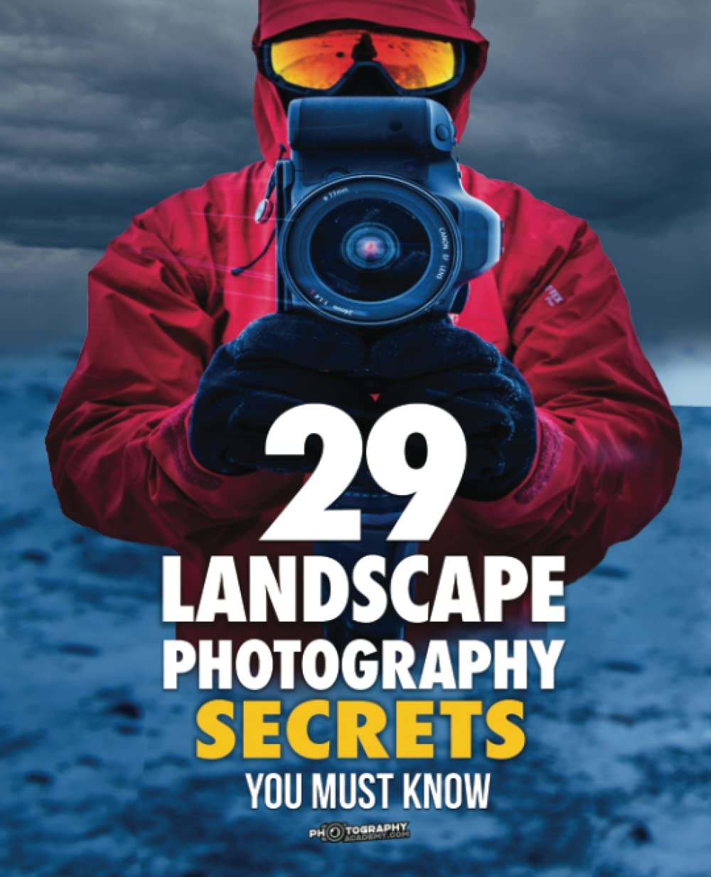 29 Landscape Photography Secrets: You Must Know: Shields, Tim ...
