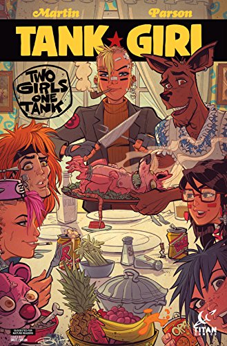 Amazon.com: Tank Girl: Two Girls One Tank #3 eBook : Martin, Alan C., Parson, Brett: Kindle Store